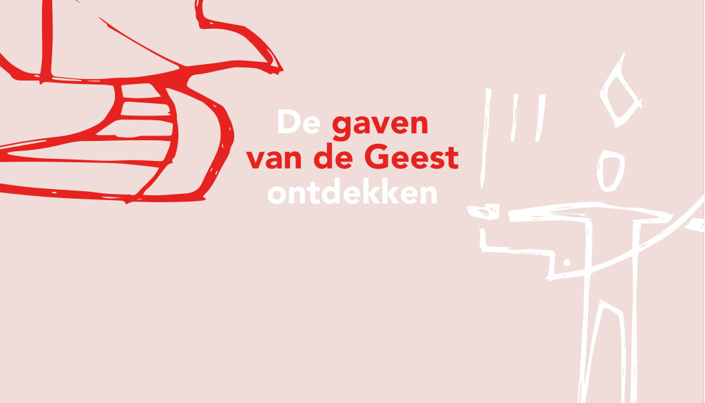 Nieuwe groeicursus over de gaven van de Geest. - Mozaiek